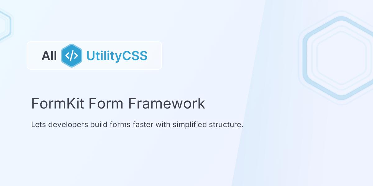 FormKit Form Framework | All UtilityCSS