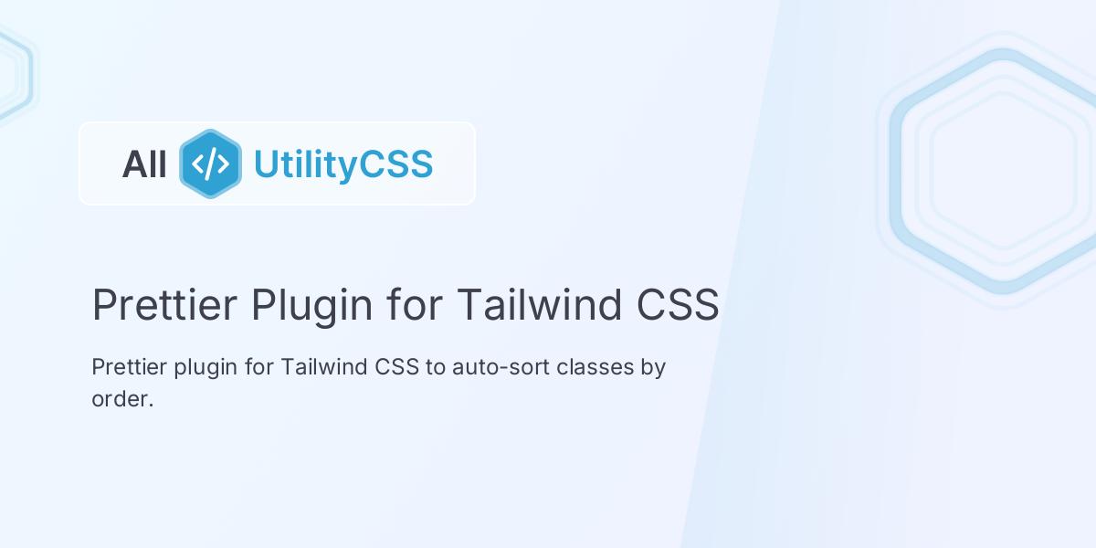 prettier-plugin | All UtilityCSS