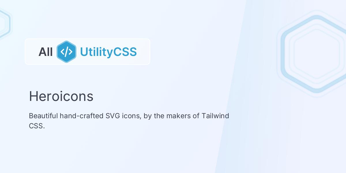 heroicons | All UtilityCSS