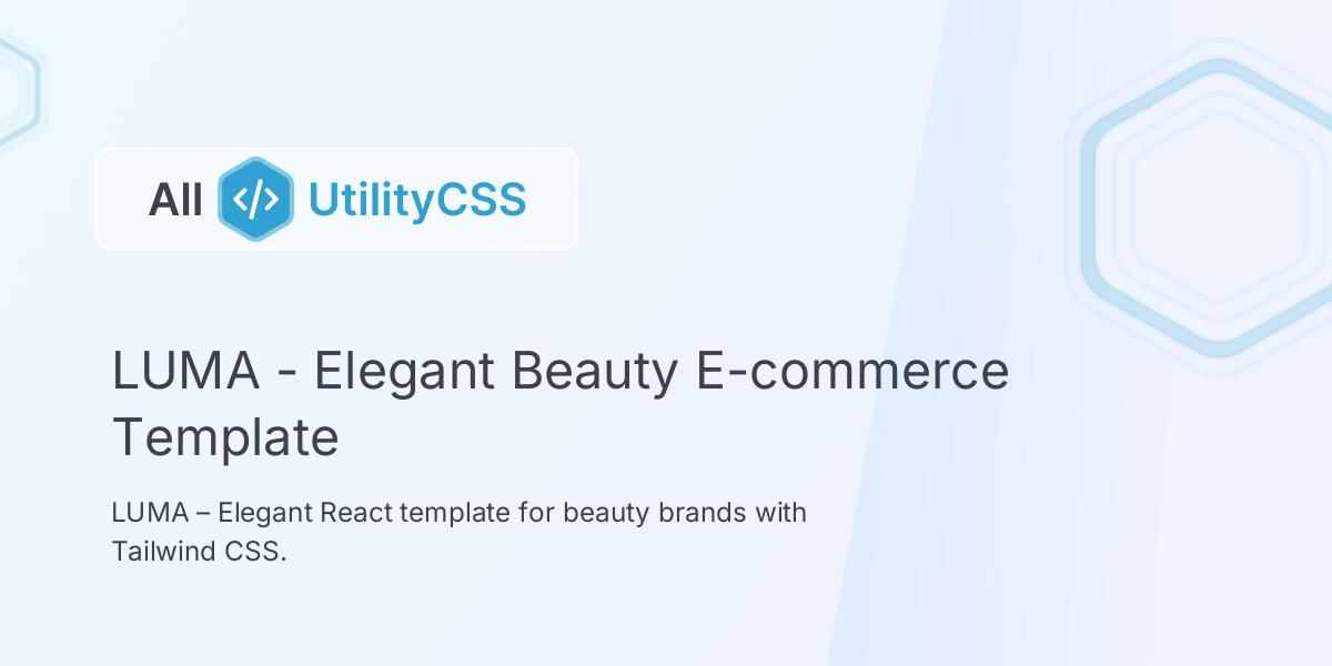 LUMA - Beauty E-commerce Template | All UtilityCSS