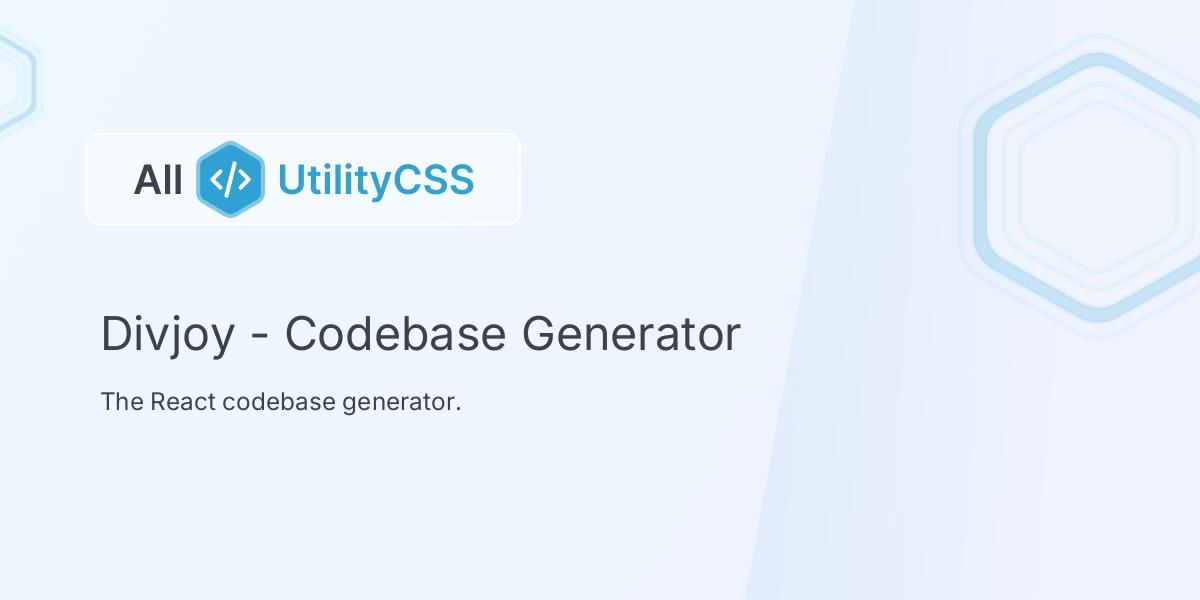 Divjoy - Codebase Generator | All UtilityCSS