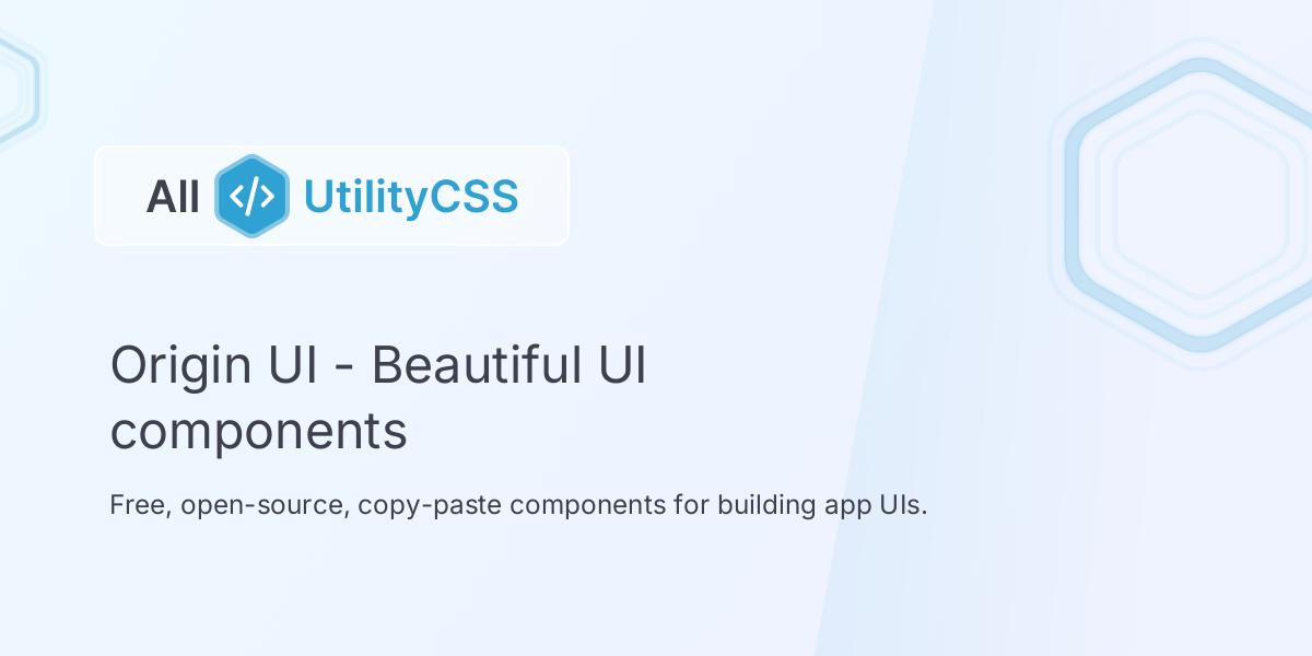 Origin UI - Beautiful UI components | All UtilityCSS