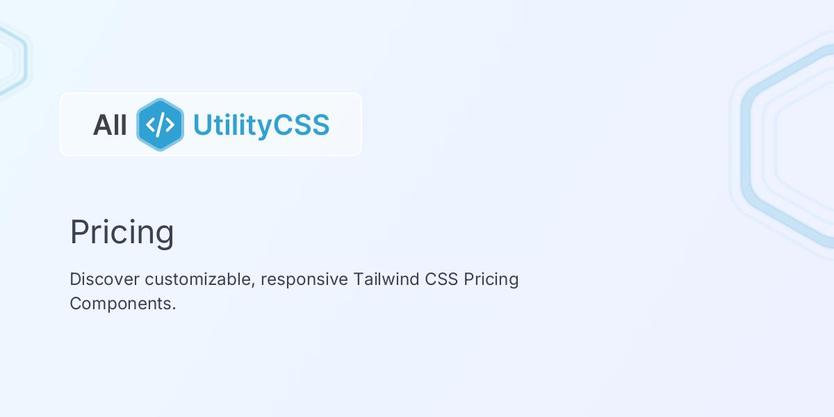 Tailwind CSS Pricing Components | All UtilityCSS