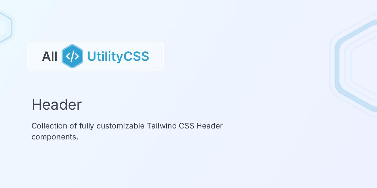 Tailwind CSS Header | All UtilityCSS