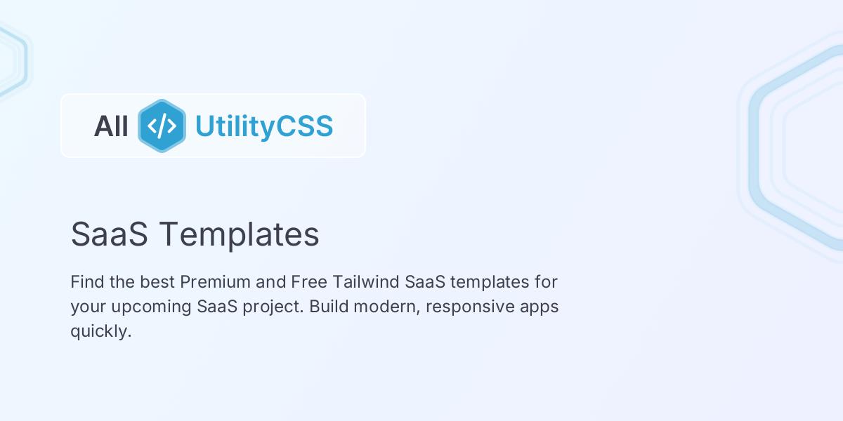Tailwind SaaS Templates | All UtilityCSS