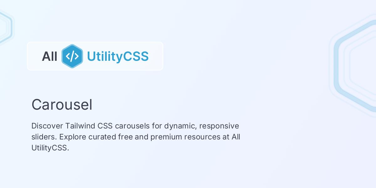 Tailwind CSS Carousels | All UtilityCSS